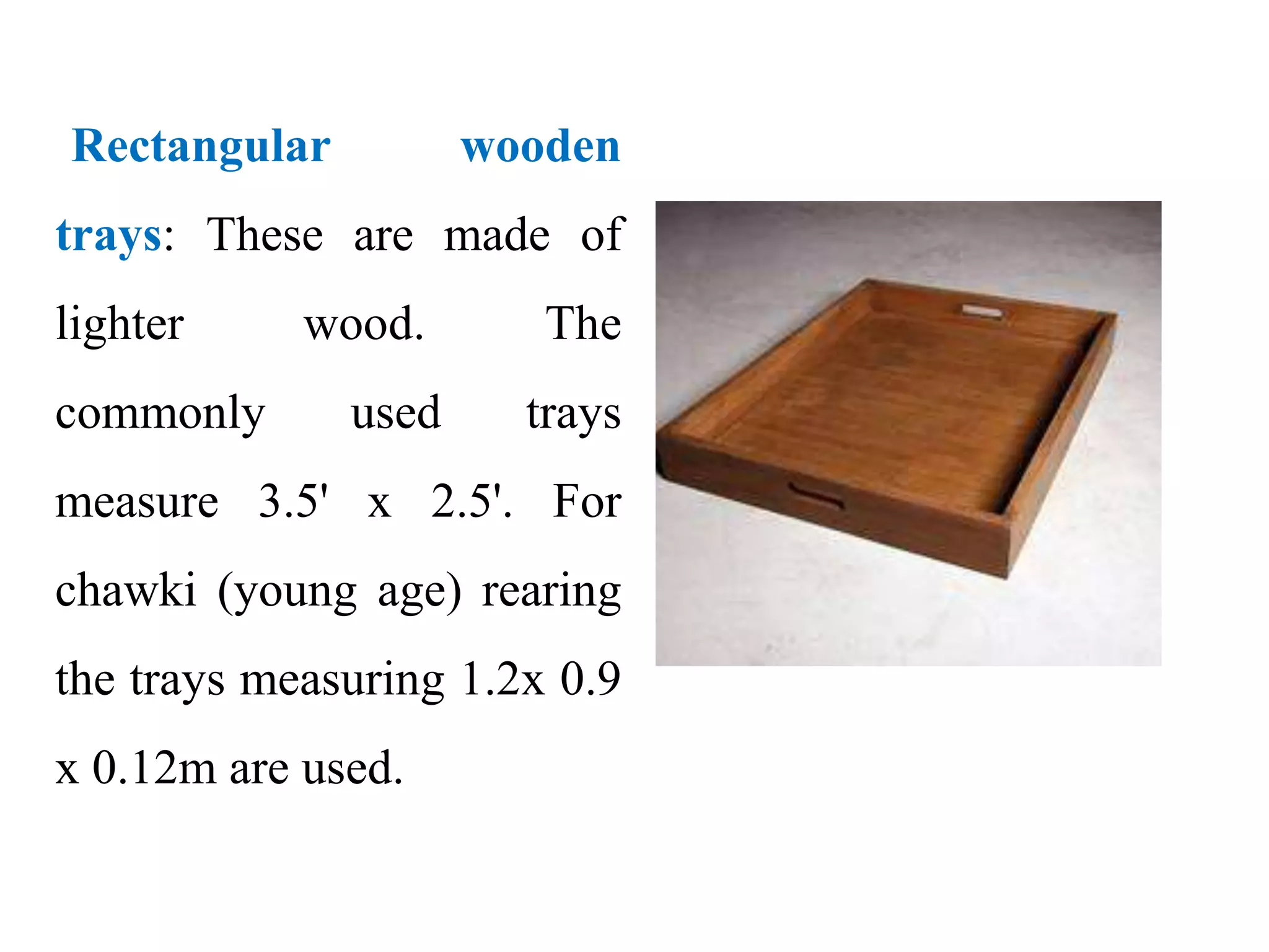 9 chapter silkworm rearing plan , rearing house plan and equipments | PPTX