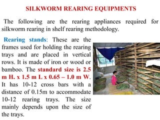 9 chapter silkworm rearing plan , rearing house plan and equipments | PPTX