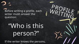 CREATIVE NONFICTION Profile Writing.pptx