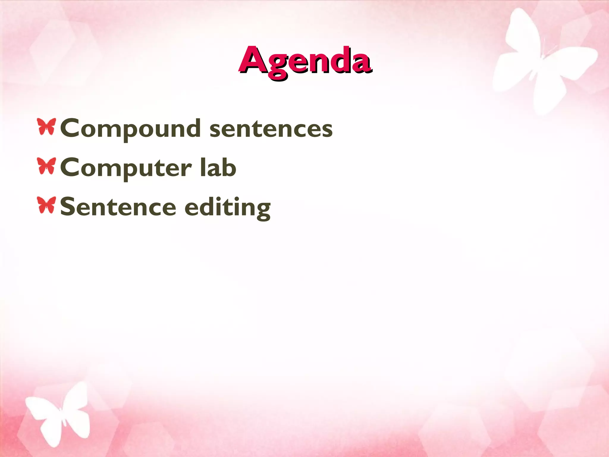 9. compound sentences, computer lab, and sentence errors | PPT