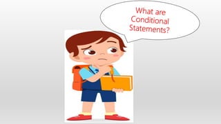 What are conditional statements? | PPT