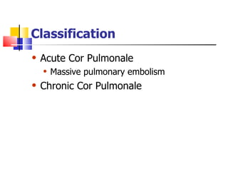 9.Cor Pulmonale | PPT