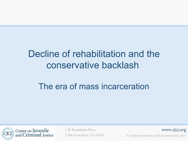 9. decline of rehabilitation and the conservative backlash | PPT