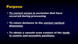 9- Denture placement and occlusion correction. | PPTX