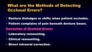 9- Denture placement and occlusion correction. | PPTX