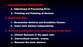 9- Denture placement and occlusion correction. | PPTX