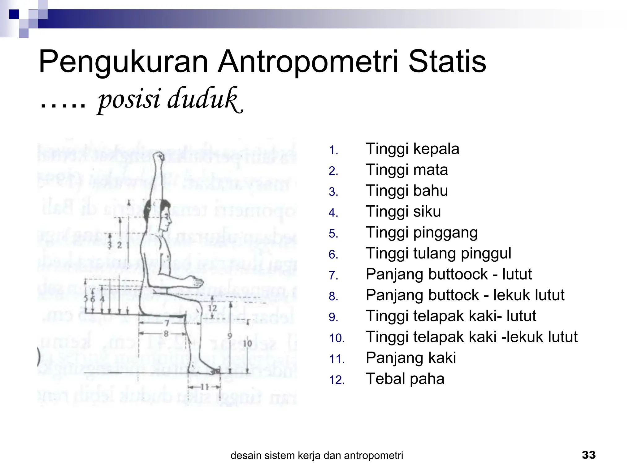 9-DESAIN-STASIUN-KERJA-DAN-ANTROPOMETRI_SKA.ppt
