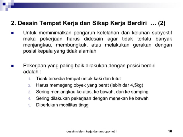 9-DESAIN-STASIUN-KERJA-DAN-ANTROPOMETRI_SKA.ppt
