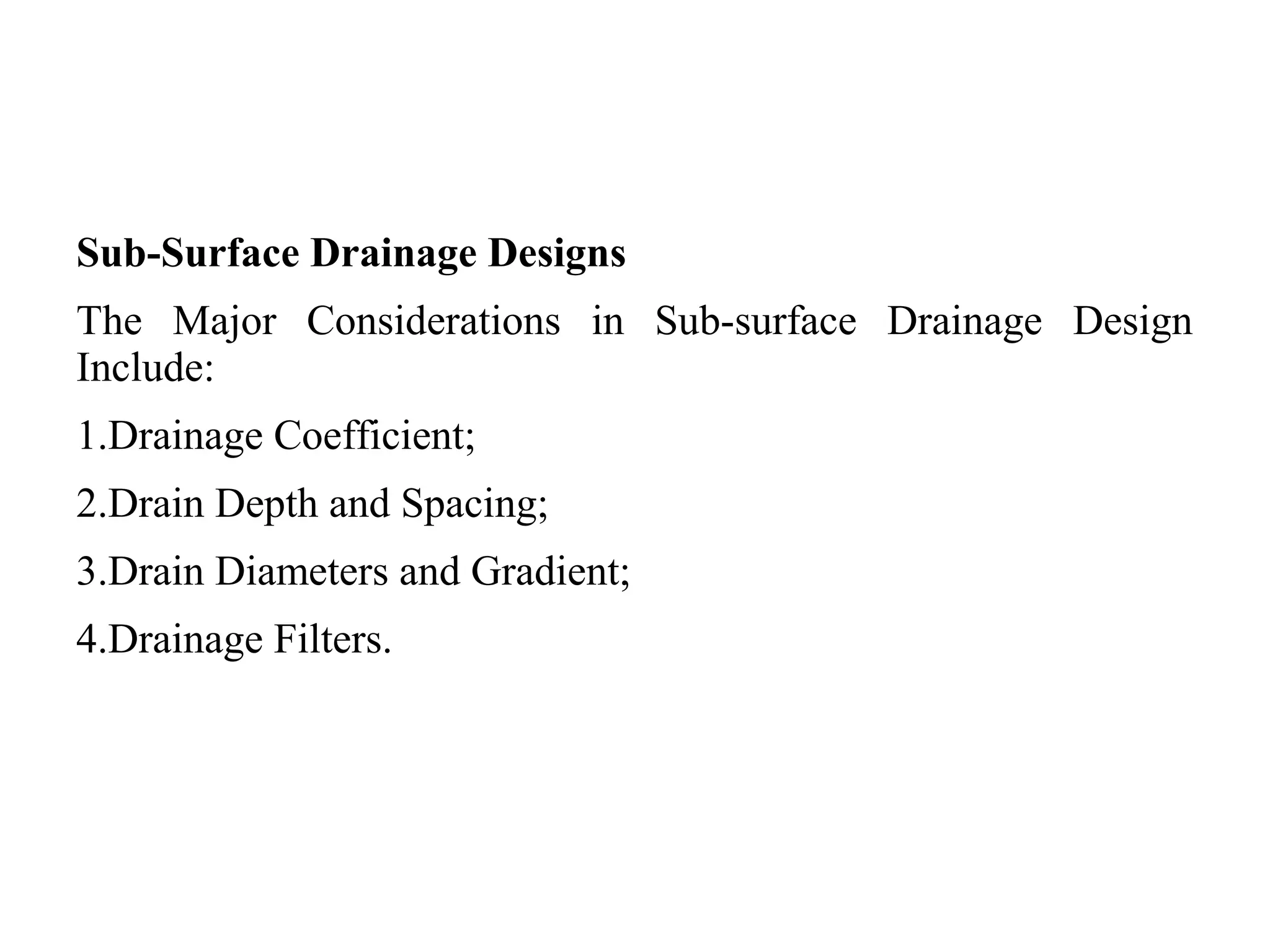 Drainage Engineering (Drainage and design of drainage systems) | PPT