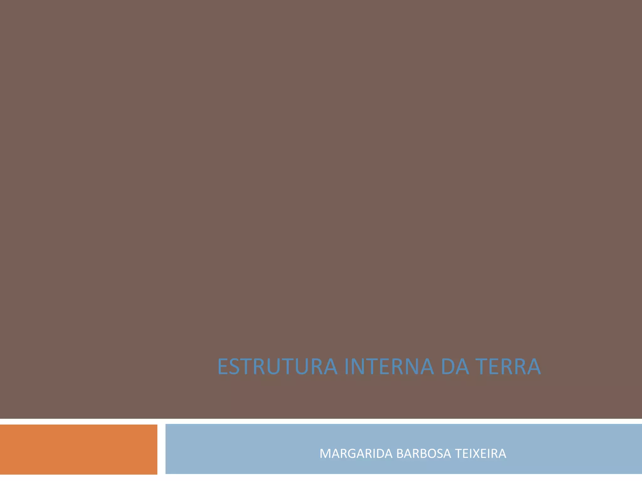 9 estrutura interna da terra | PPT