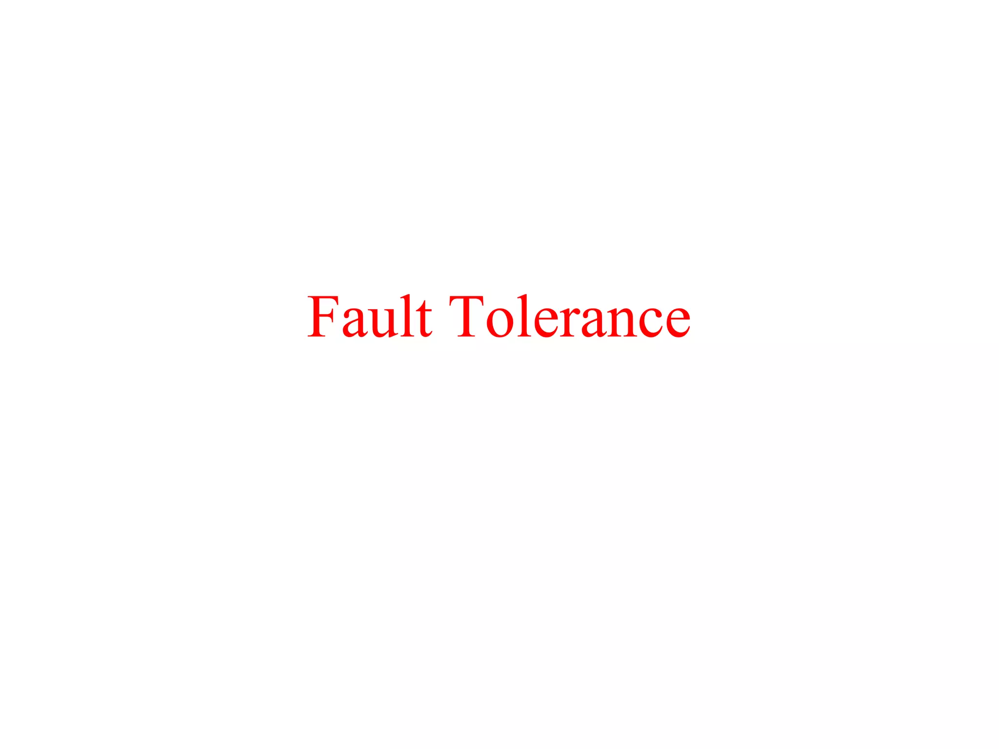 9 fault-tolerance | PPT