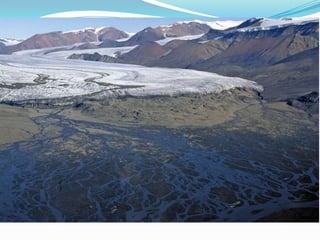 9. fluvio glacial 2 | PPTX