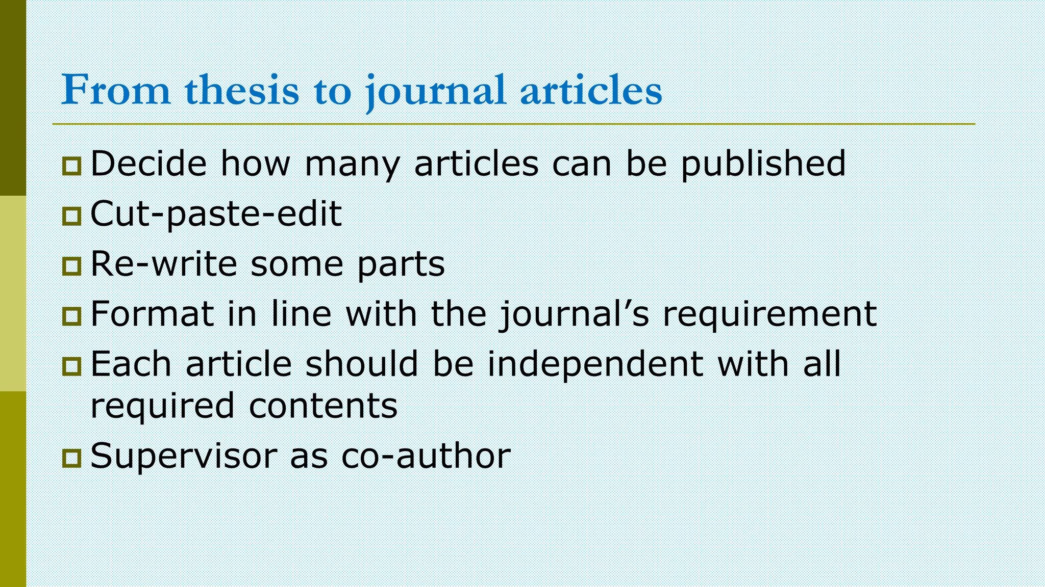 From thesis to journal articles | PPT