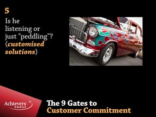 9 gates to customer commitment | PPT