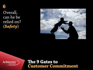 9 gates to customer commitment | PPT