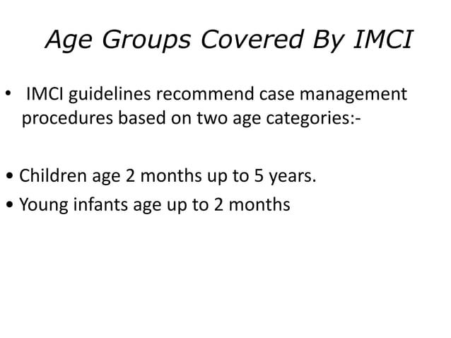 9-IMCI~ Integrated MANAGEMENT OF Childhood ILNESS | PPT