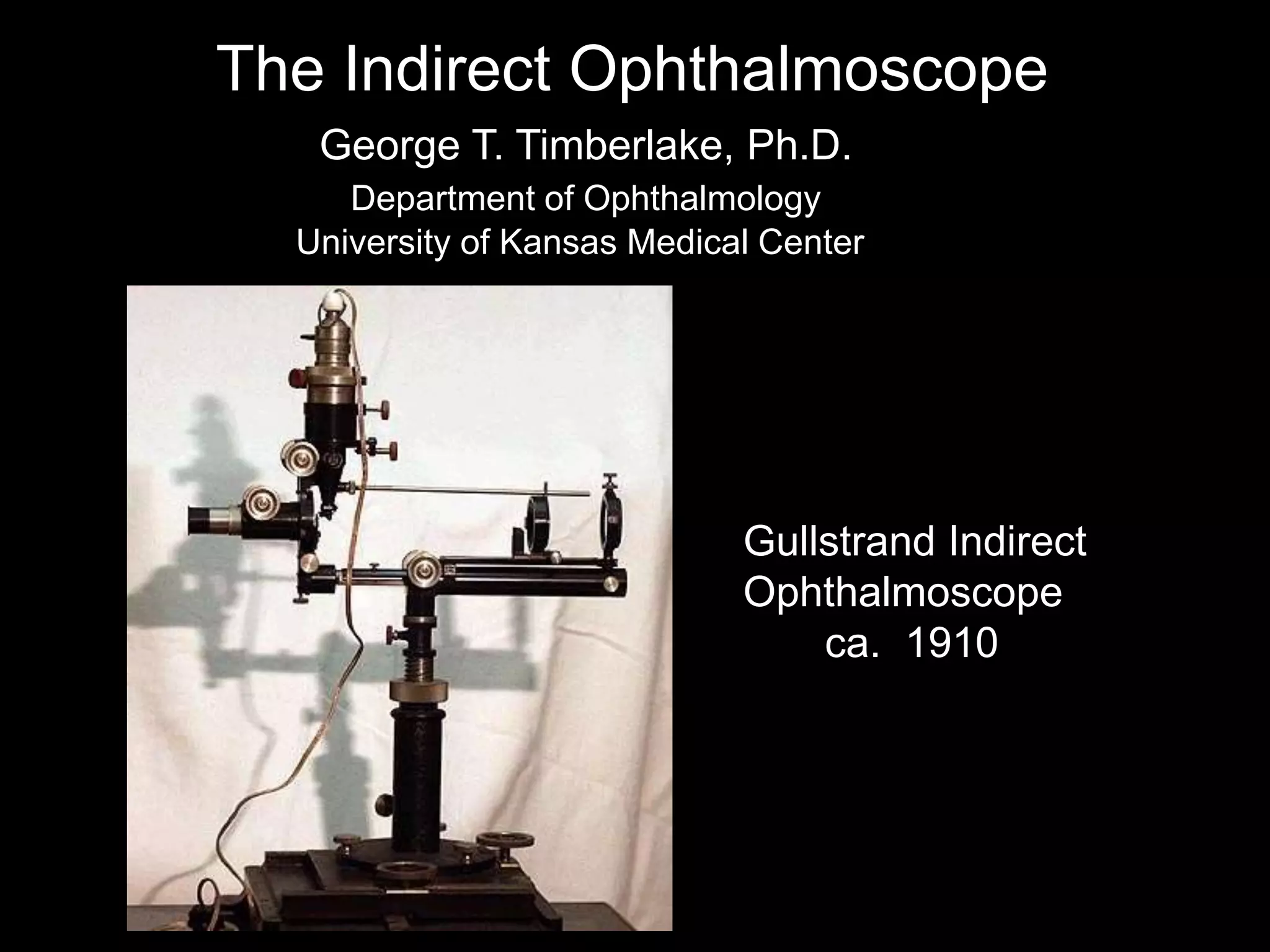 9-Indirect Ophthalmoscope.ppt