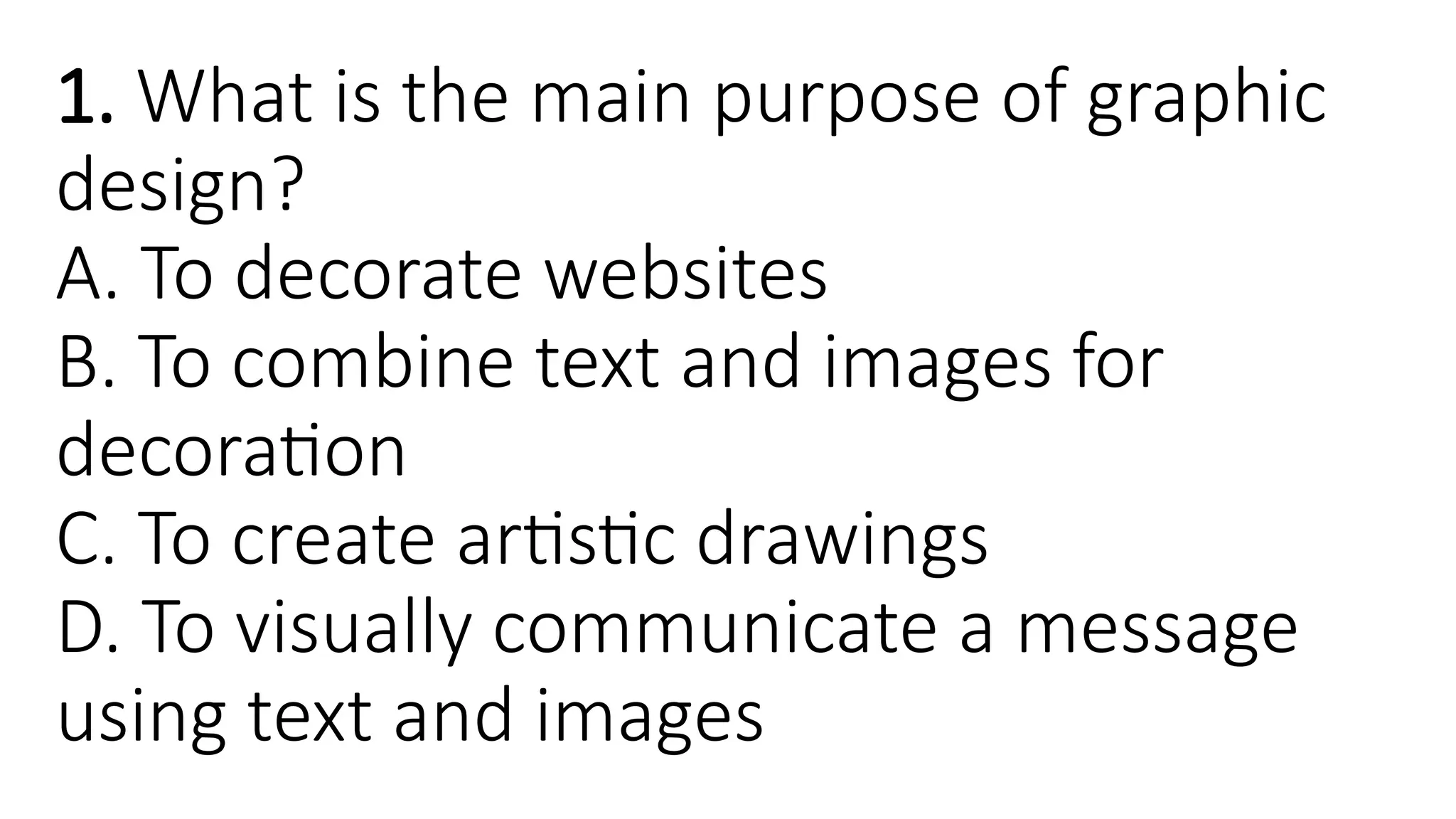 9-Introduction to Graphics Design (Core Elements of graphic Design ).pptx