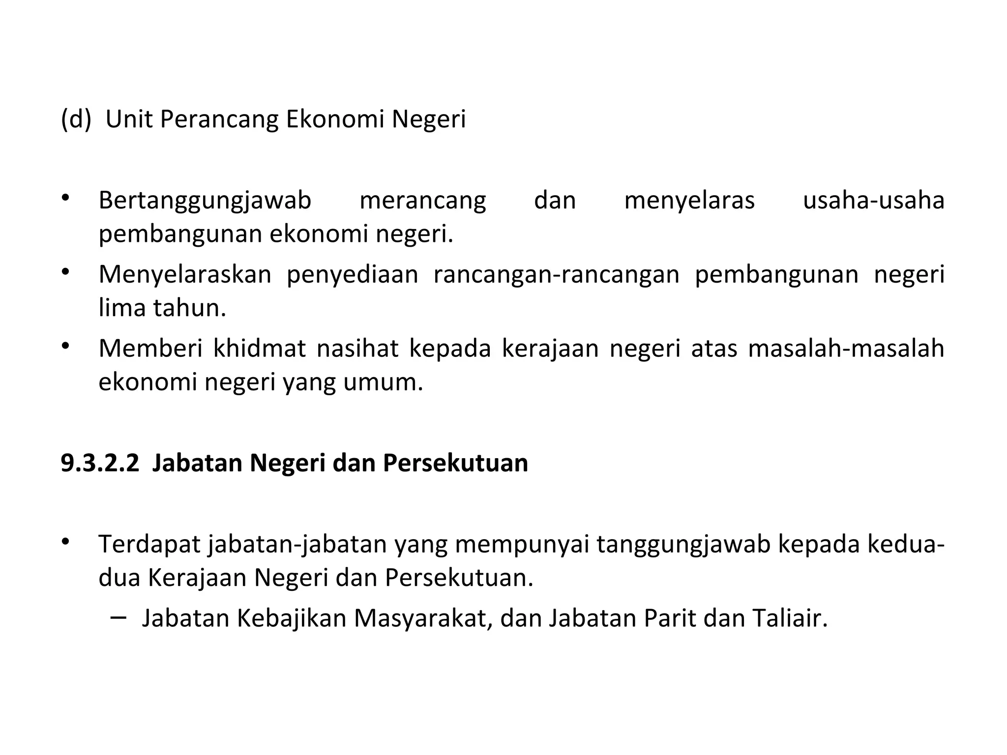 9 Jentera Pentadbiran Kerajaan Persekutuan Dan Negeri Di Malaysia Ppt 