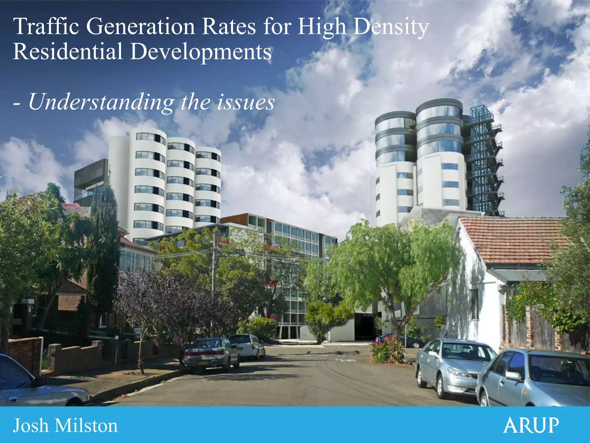 Traffic generation rates for high density residential developments ...
