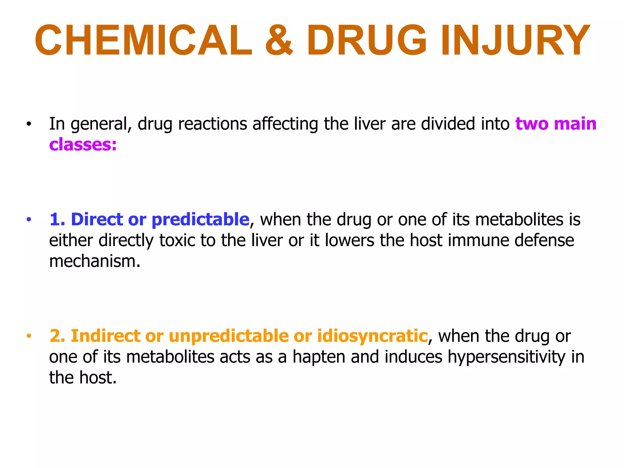 LIVER & GALLBLADDER: CHEMICAL & DRUG INJURY | PPT