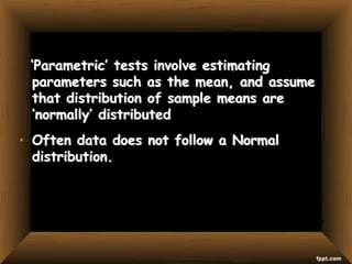 9-NON PARAMETRIC TEST in public health .ppt