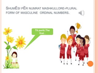 9 numeroret-rreshtore-ordinal-numbers | PPT