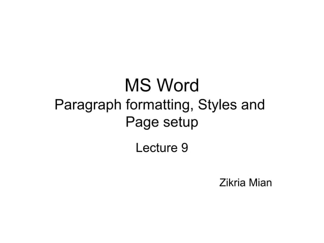 9 paragraph, styles and page setup | PPT