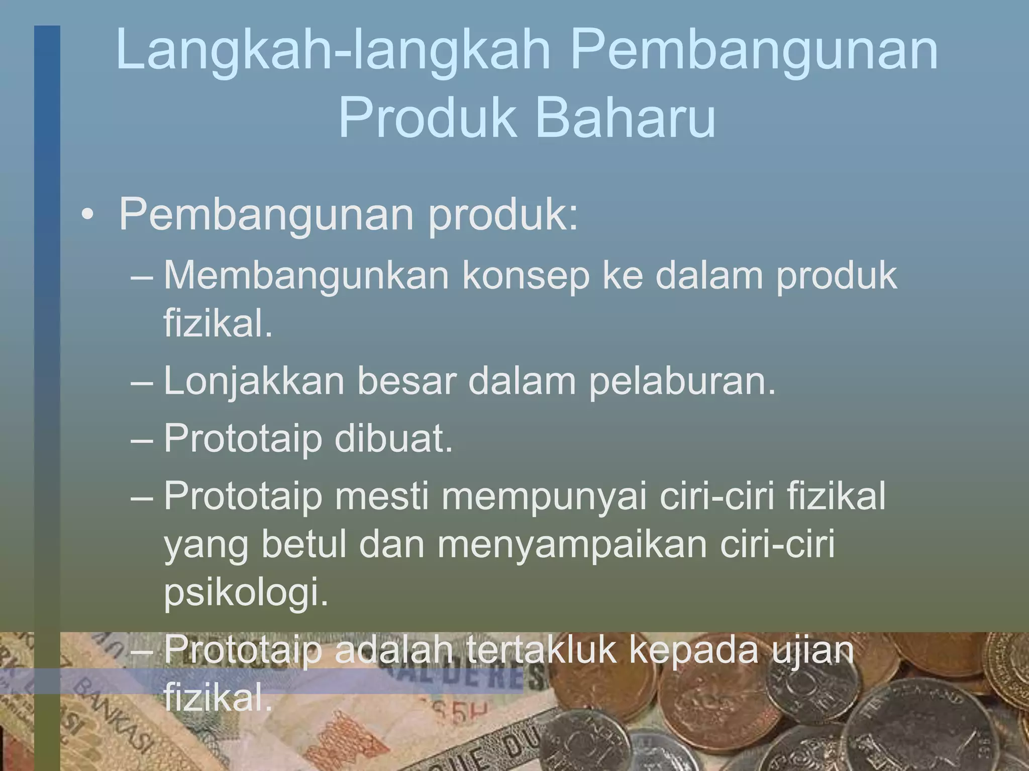 9. pembangunan produk baharu & kitaran hayat produk | PPTX