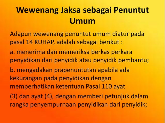 9 penuntut umum, pra penuntutan dan penuntutan | PPTX