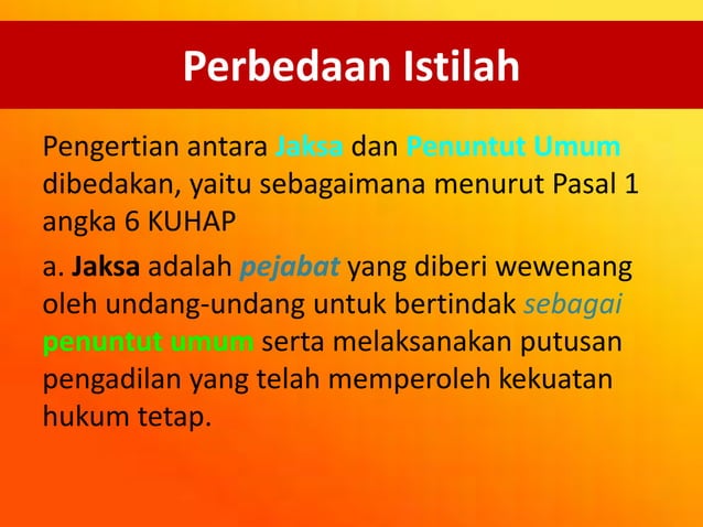 9 penuntut umum, pra penuntutan dan penuntutan | PPTX