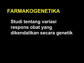9-PHARMACOGENTIC AND PHARMACOGENOMIC TTM.en.id.pptx