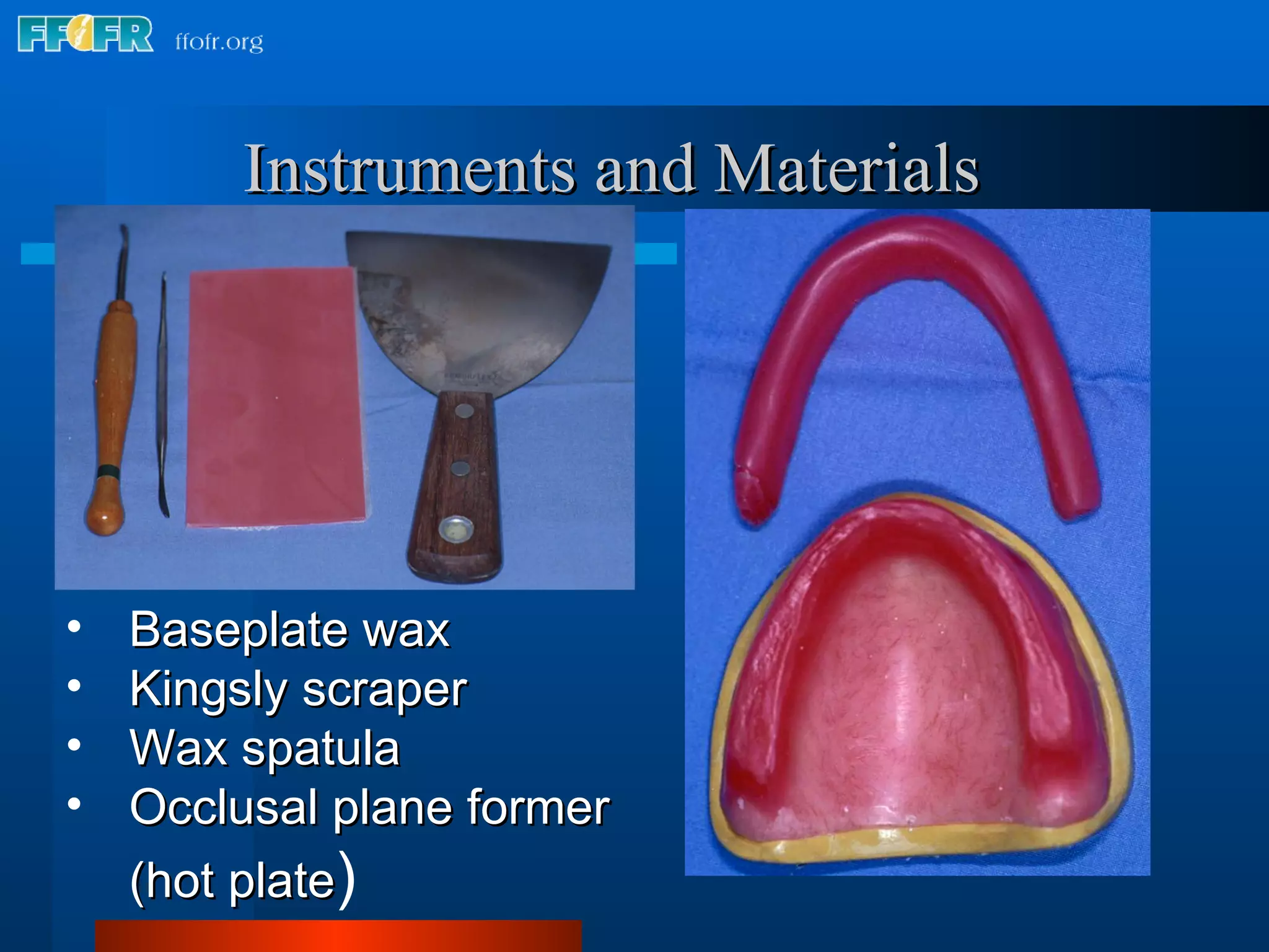 9.record base and wax rim fabrication | PPT