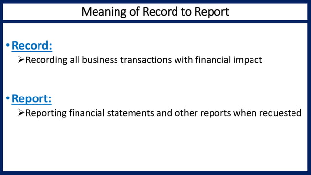 9: Record to Report Business Process | PPTX | Business Accounting ...