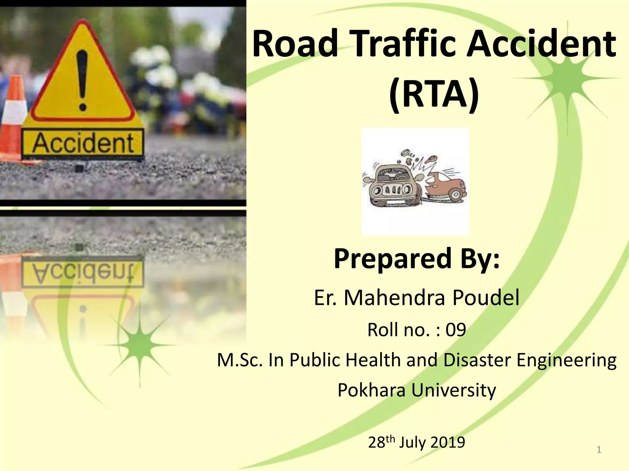 9 road traffic accident | PPTX