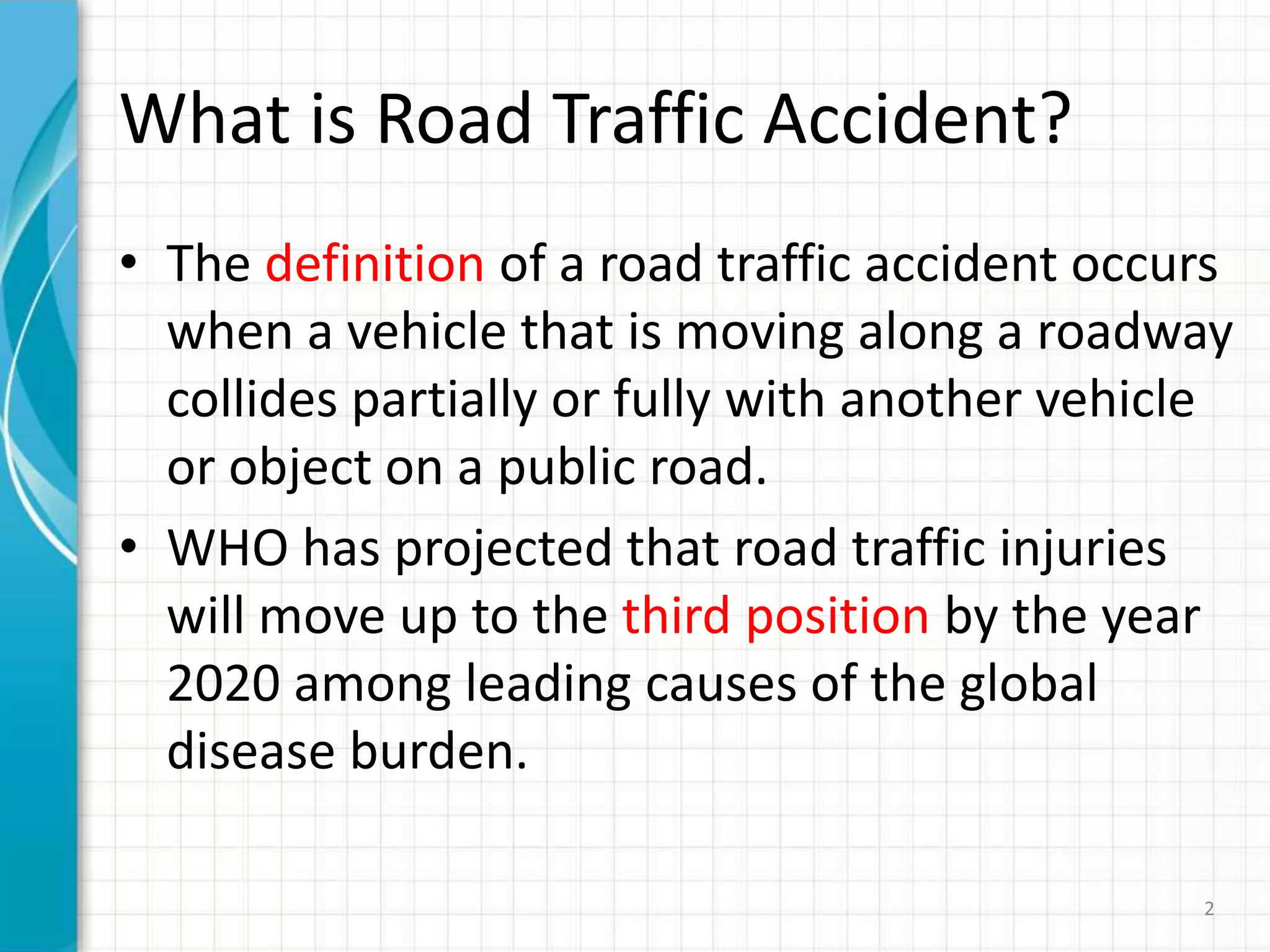 9 road traffic accident | PPTX