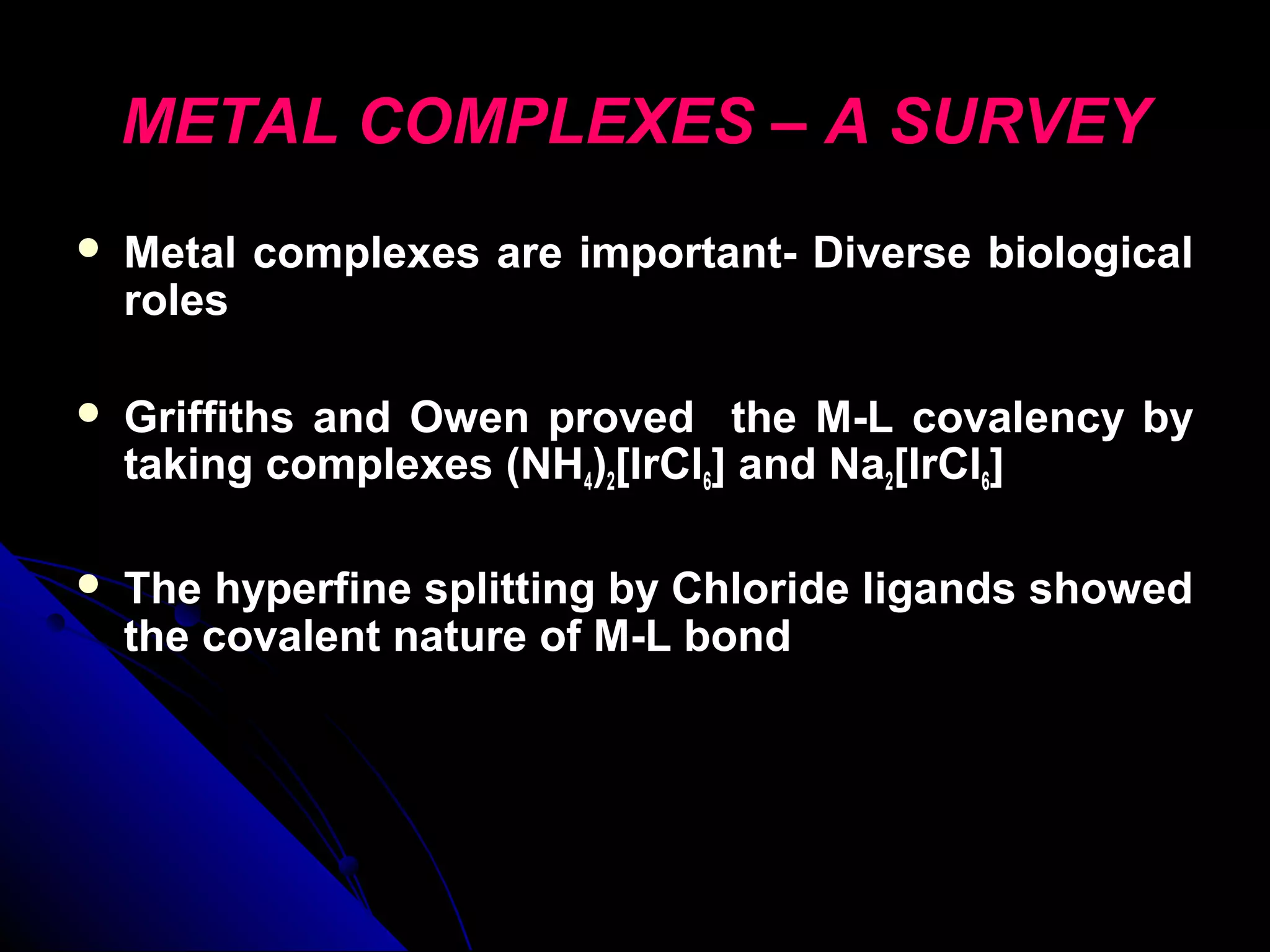APPLICATIONS OF ESR SPECTROSCOPY TO METAL COMPLEXES | PPT