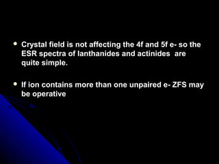 APPLICATIONS OF ESR SPECTROSCOPY TO METAL COMPLEXES | PPT