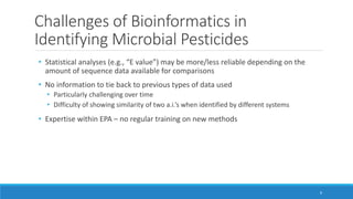 US Perspective on use of bioinformatics in microbial pesticide ...