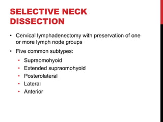 SELECTIVE NECK DISSECTION | PPTX