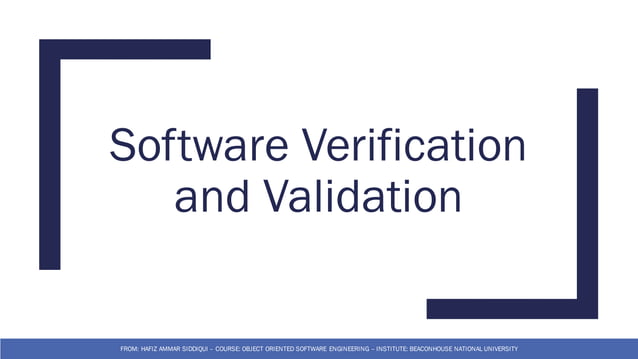 9-Software Verification and Validation (Object Oriented Software Engineering - BNU Spring 2017 ...