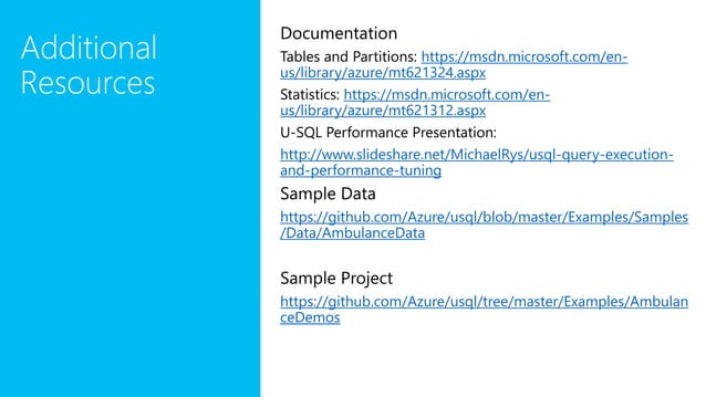 U-SQL Partitioned Data and Tables (SQLBits 2016) | PPT