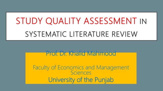 Study quality assessment in systematic literature review | PPTX