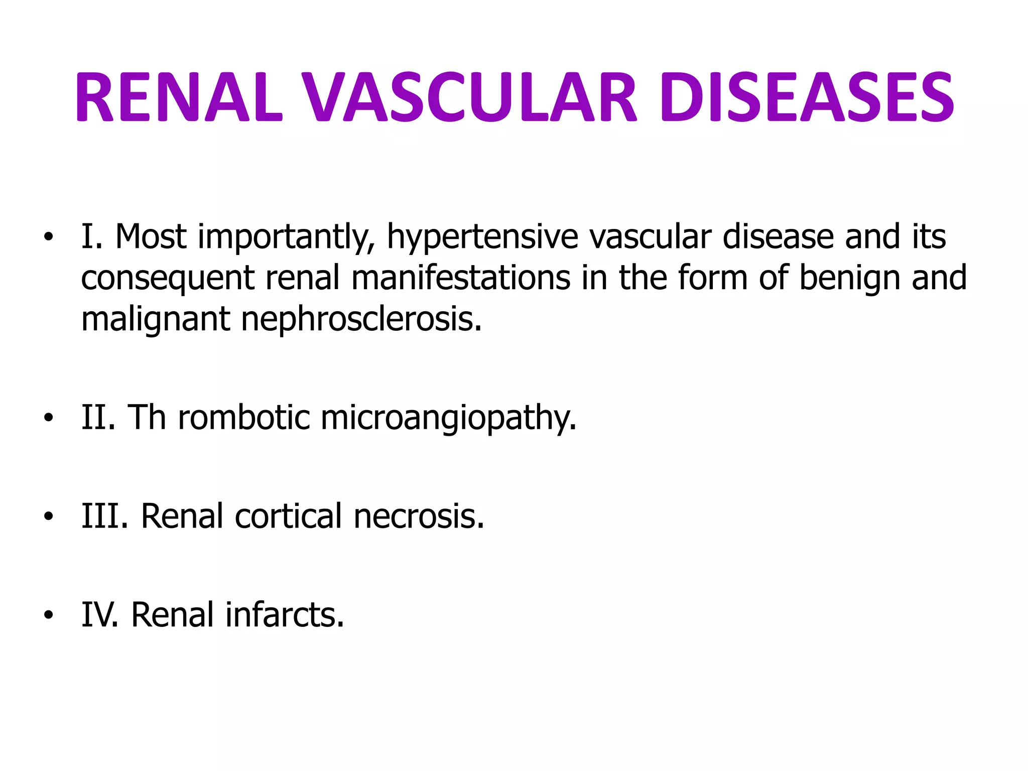 The KIDNEY: RENAL VASCULAR DISEASES | PPTX