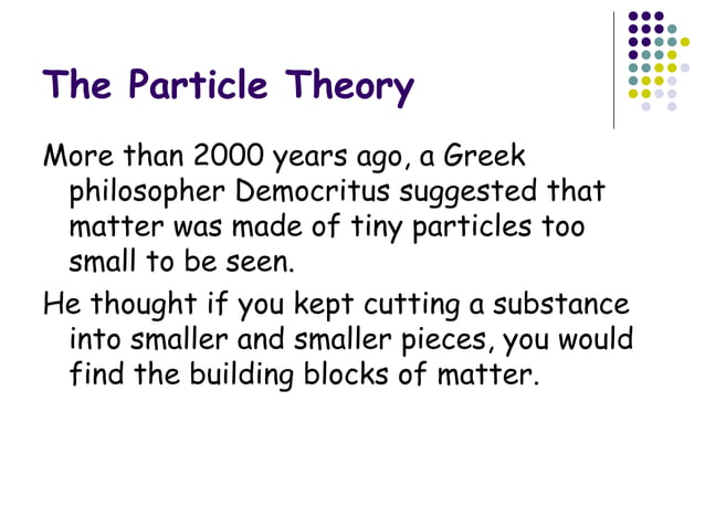 9 the particle theory-1 | PPT | Chemistry | Science