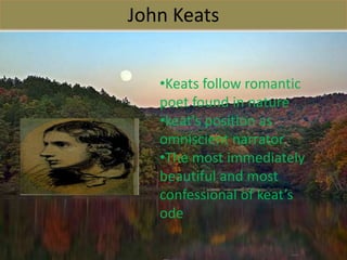 Topic: Art and Beauty in Keats odes | PPTX