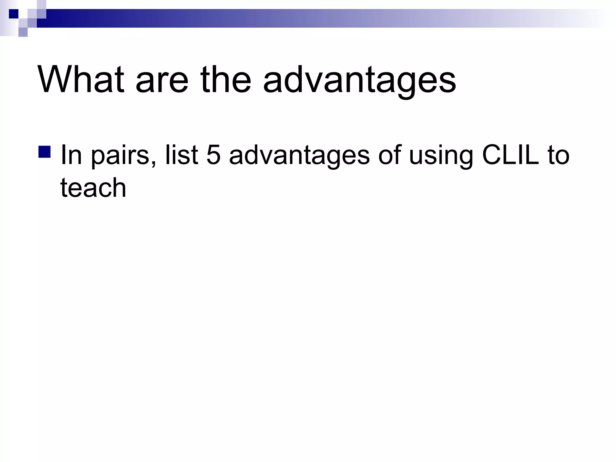 9. the, what the why and the how of clil | PPT | Education