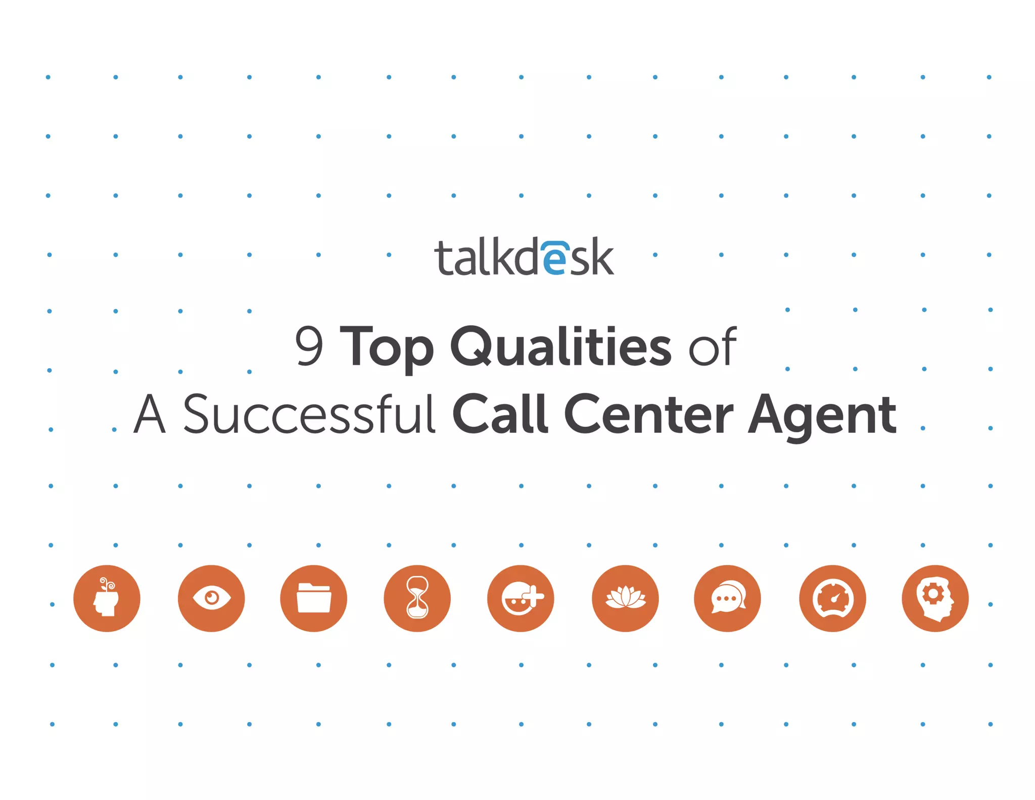9 Top Qualities of a Successful Call Center Agent | PPT