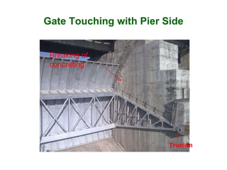trouble shooting and remedy of Dam Gates | PPT
