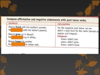 9. unit 2 test, past tense qs and negatives, time clauses | PPT